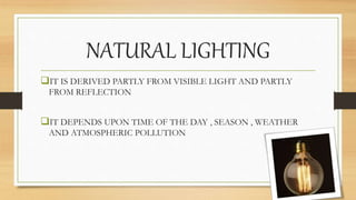 LIGHT Community Medicine LIGHT IS A SOURCE OF ENERGY THERE ARE TWO TYPE ...