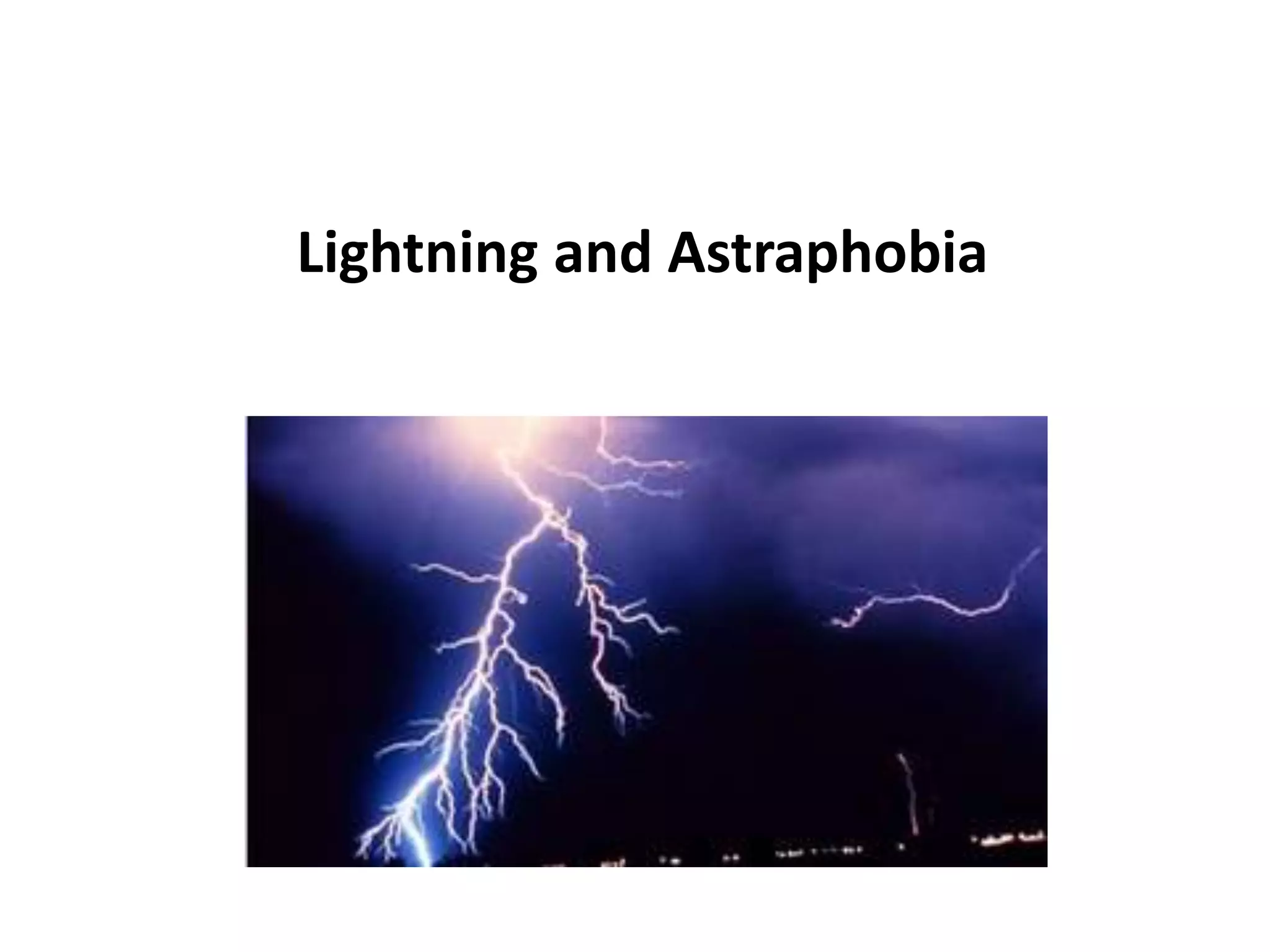 Lightning and astraphobia | PPTX