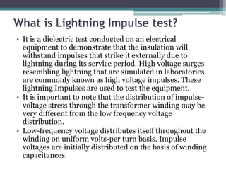 Lightning impulse test in precise | PPTX