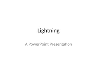 Lightning_Presentation for grade 1 studentssssss.pptx
