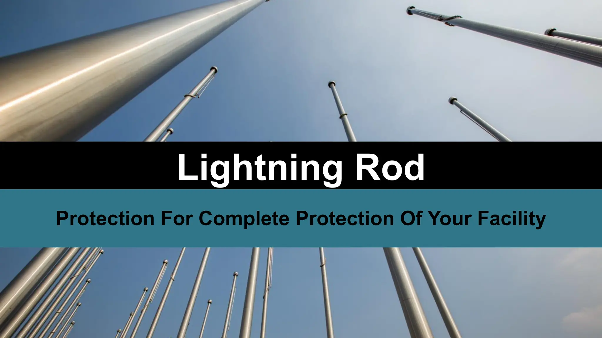 Lightning Rod Protection For Complete Protection Of Your Facility.pdf