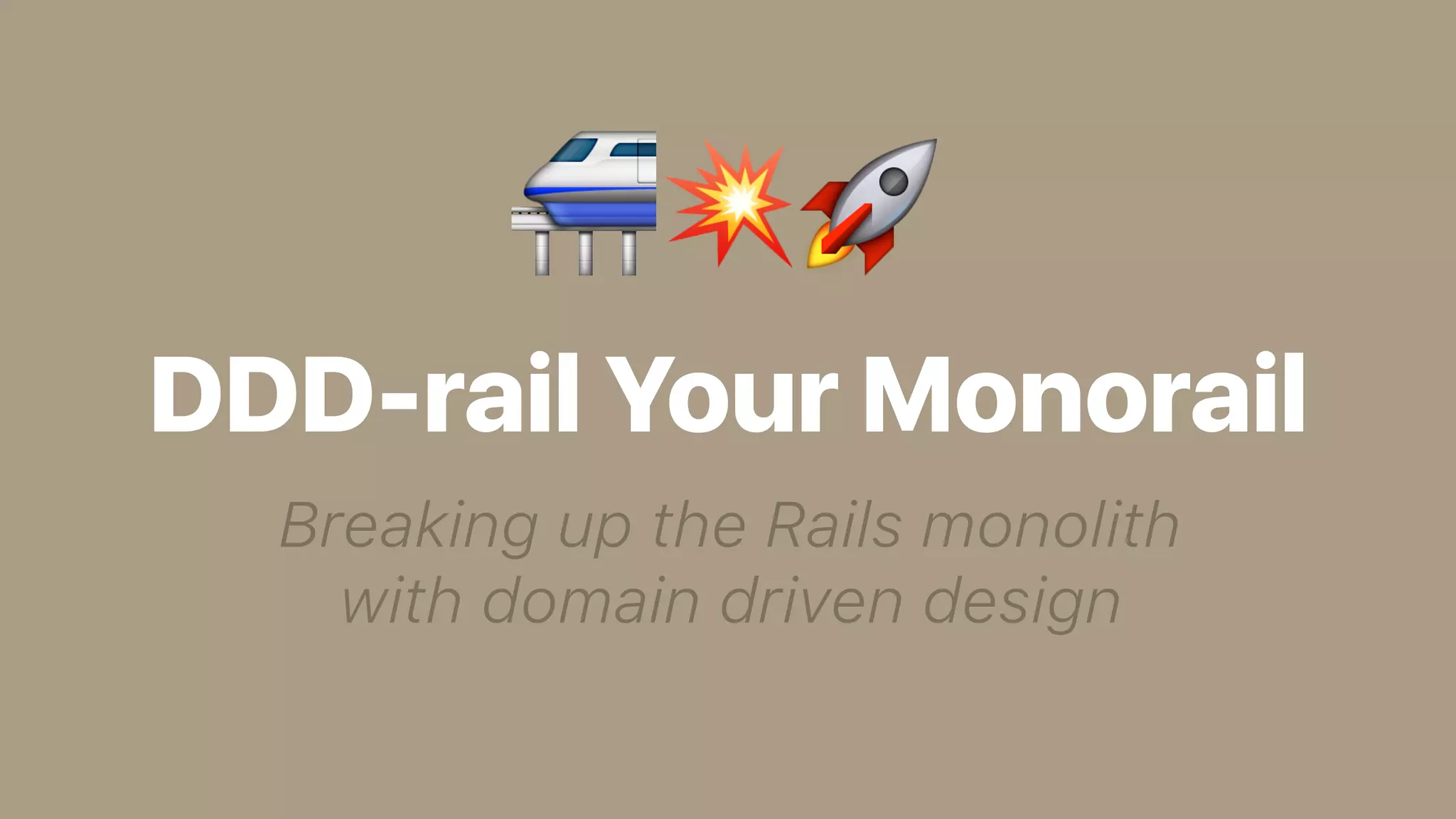 DDD-rail Your Monorail | PPT