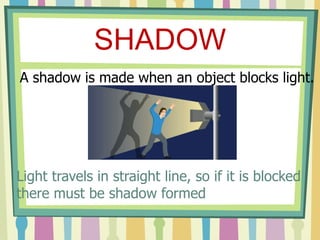 Light and Shadow | PPTX