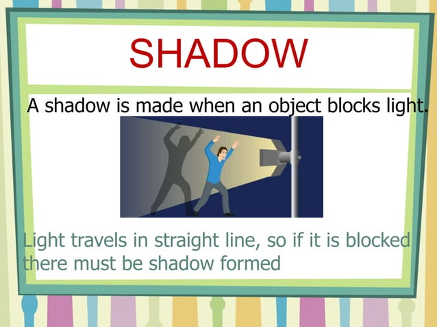 Light and Shadow | PPTX | Physics | Science