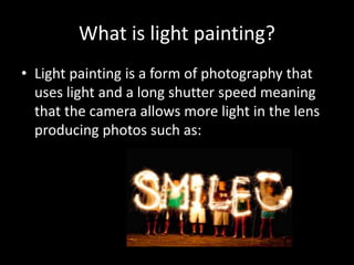 Light painting | PPTX