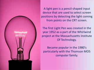 Light pens | PPT