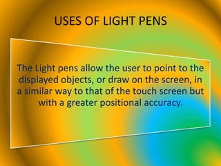 Light pens | PPT