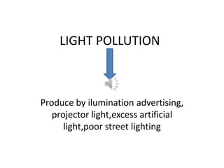 Light pollution | PPT