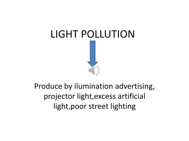 Light pollution | PPT