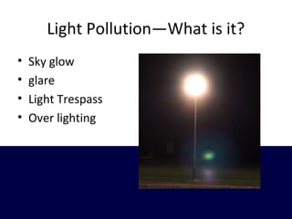 Light pollution | PPT