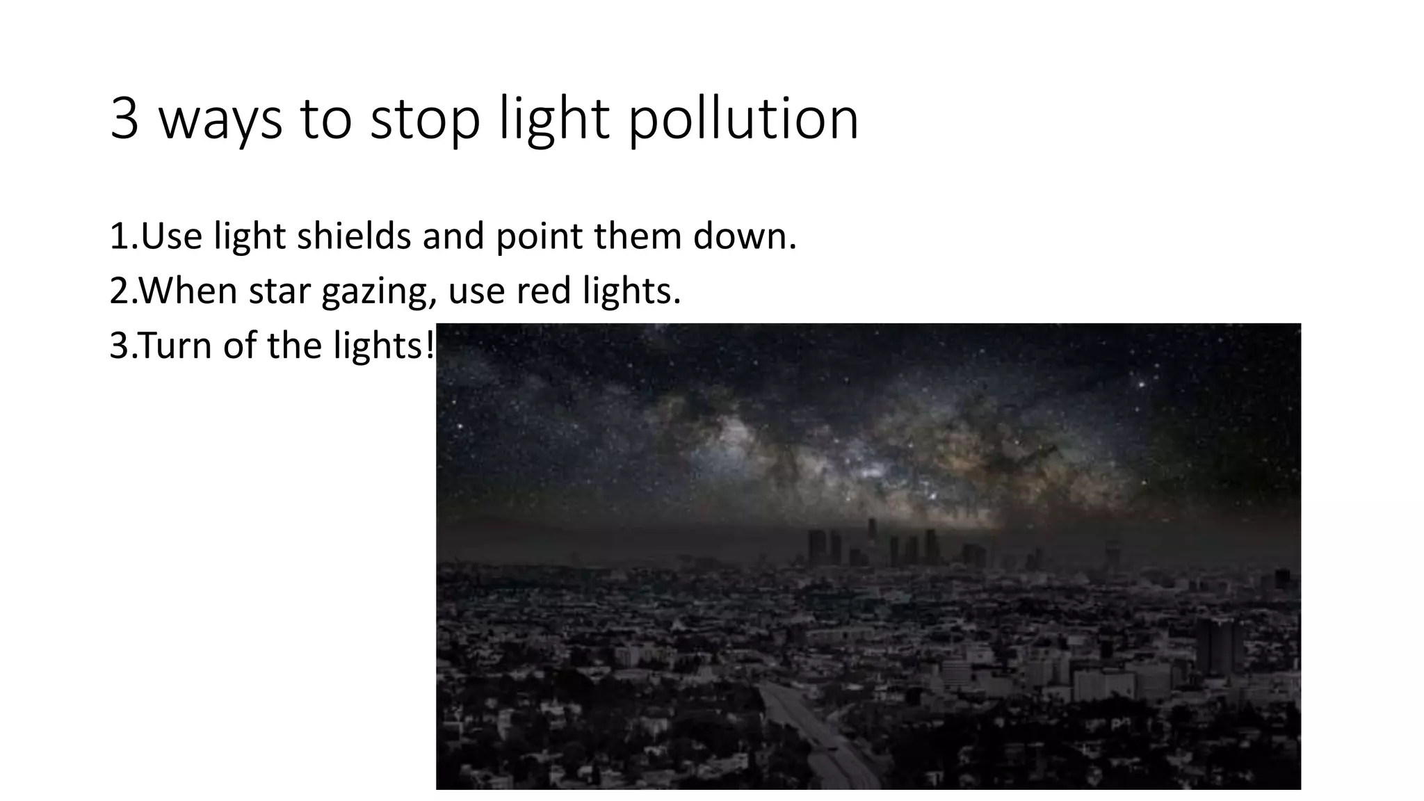 Light Pollution by sophia perez | PPTX