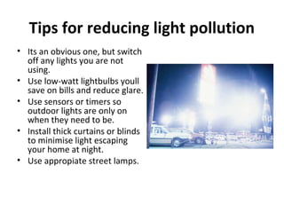 Light Pollution | PPT | Indoor Environmental Quality | Home & Garden
