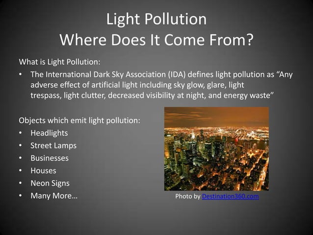 Light Pollution And Its Effects On The Night Sky | PPTX | Indoor ...