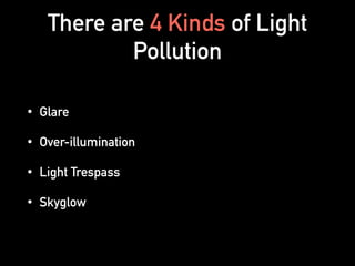 Light Pollution: Kinds, Consequences, & Solutions | PDF