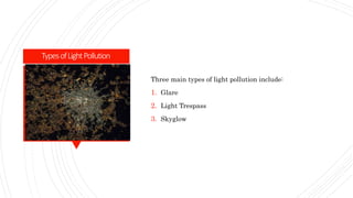 Environmental Science - Light Pollution | PPTX