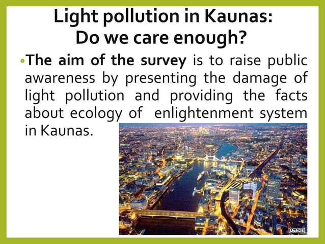 Light pollution in Kaunas - Lithuania | PPSX