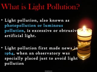 Light pollution power point presentation | PPT
