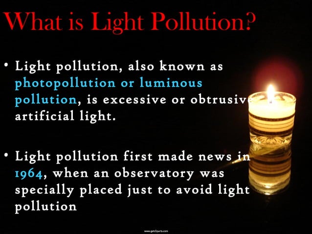 Light pollution power point presentation | PPT | Indoor Environmental ...
