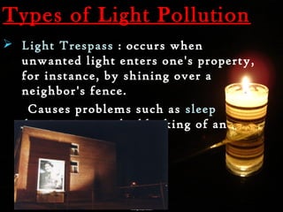 Light pollution power point presentation | PPT | Indoor Environmental ...