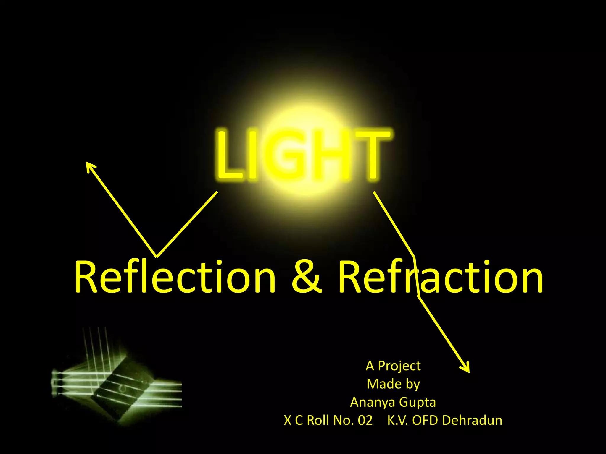 Light reflaction and refraction | PPTX