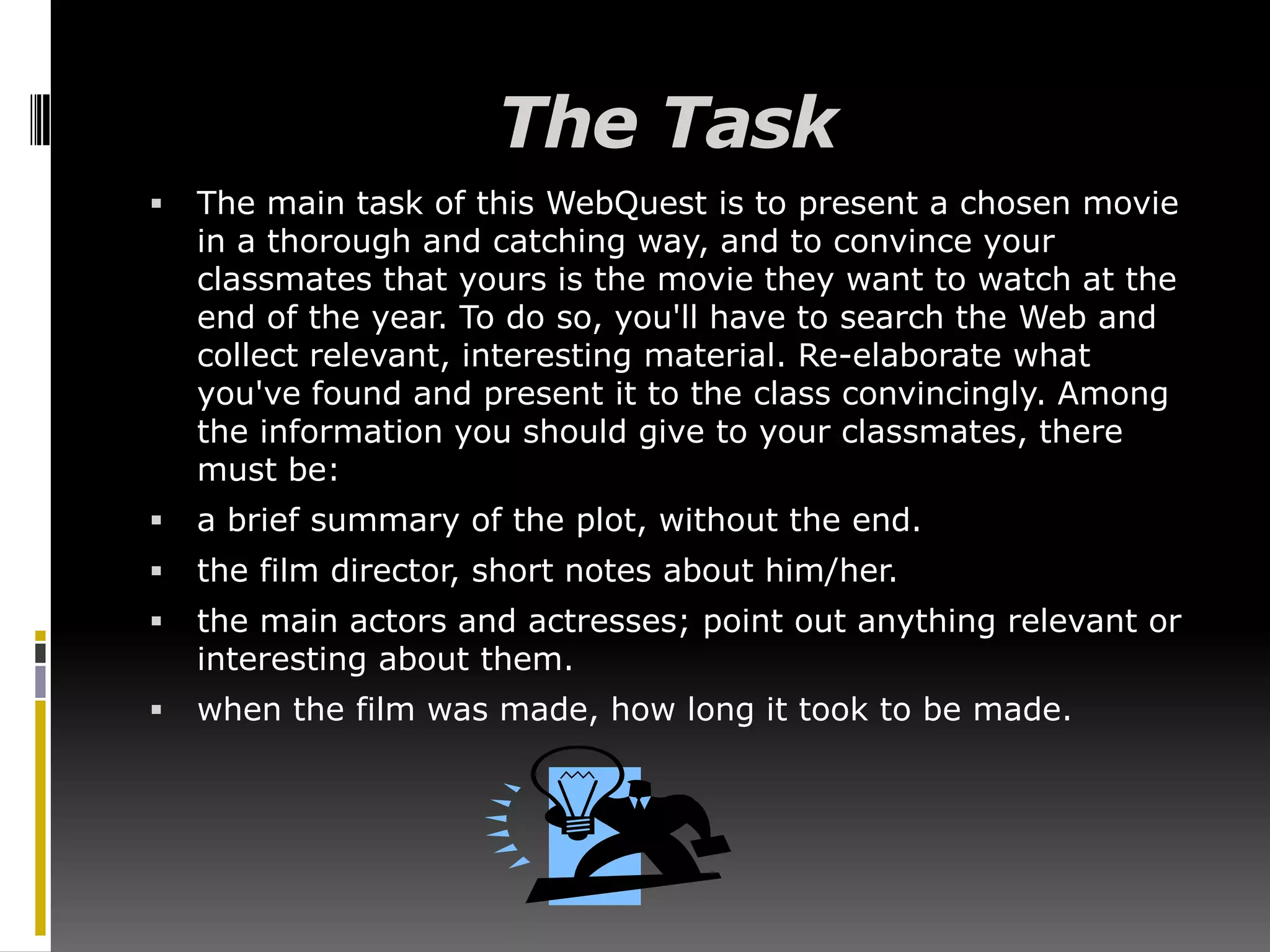 Lights, camera, action | PPTX