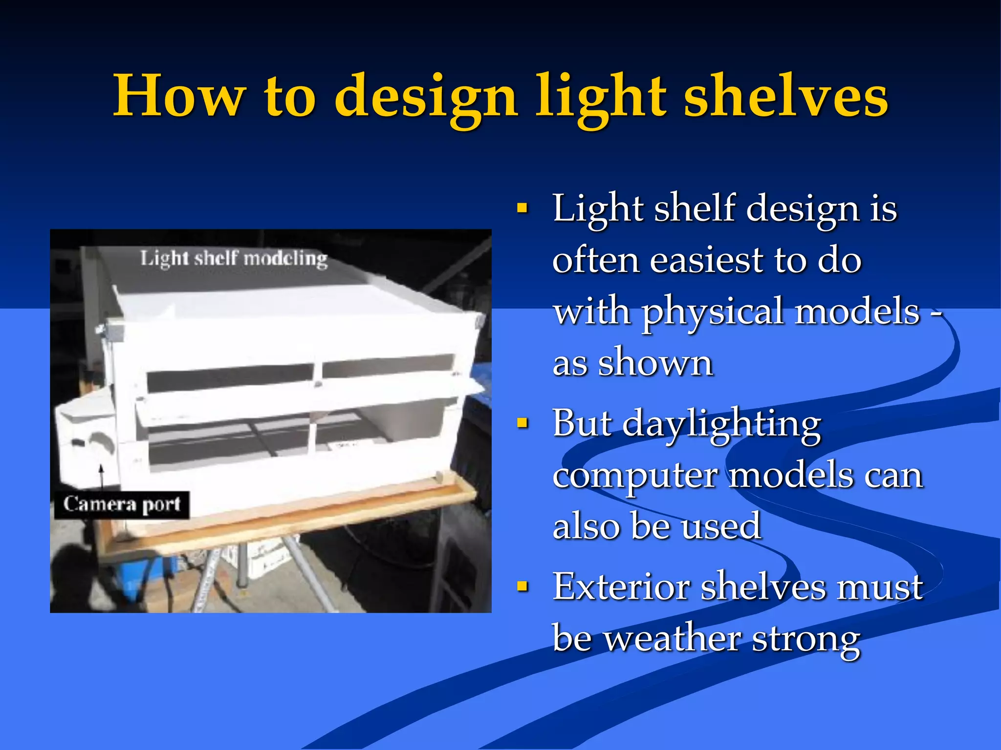 Light shelves for daylighting 2013 | PPT