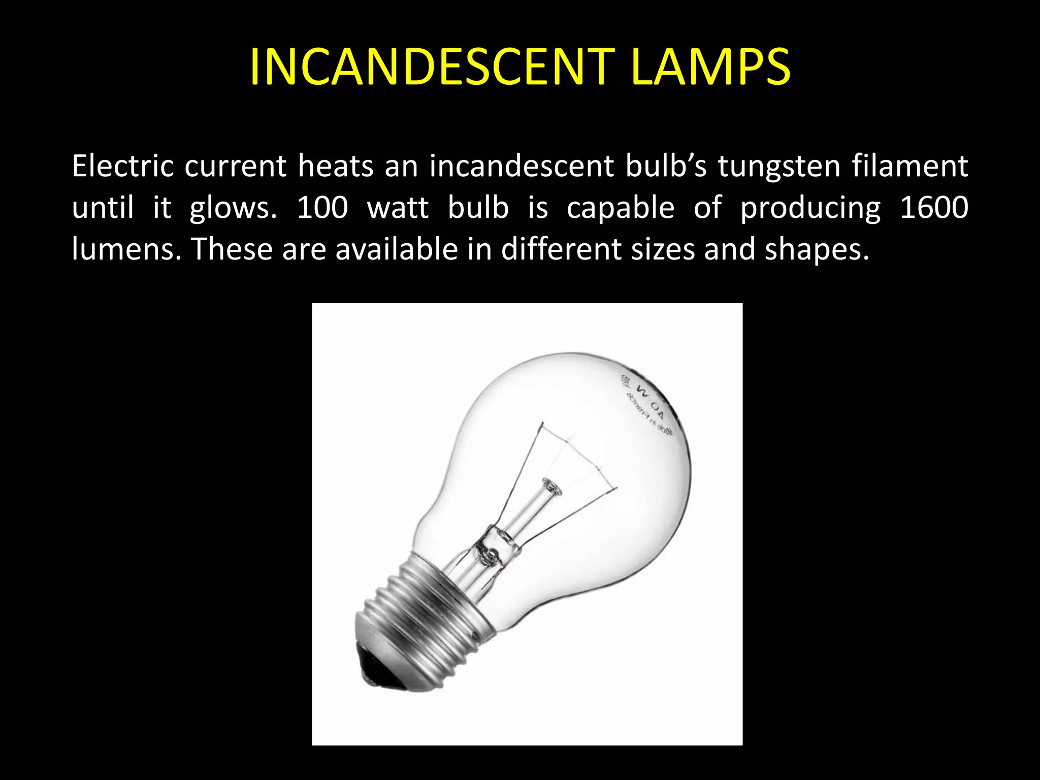 Different types of Light Sources | PPTX