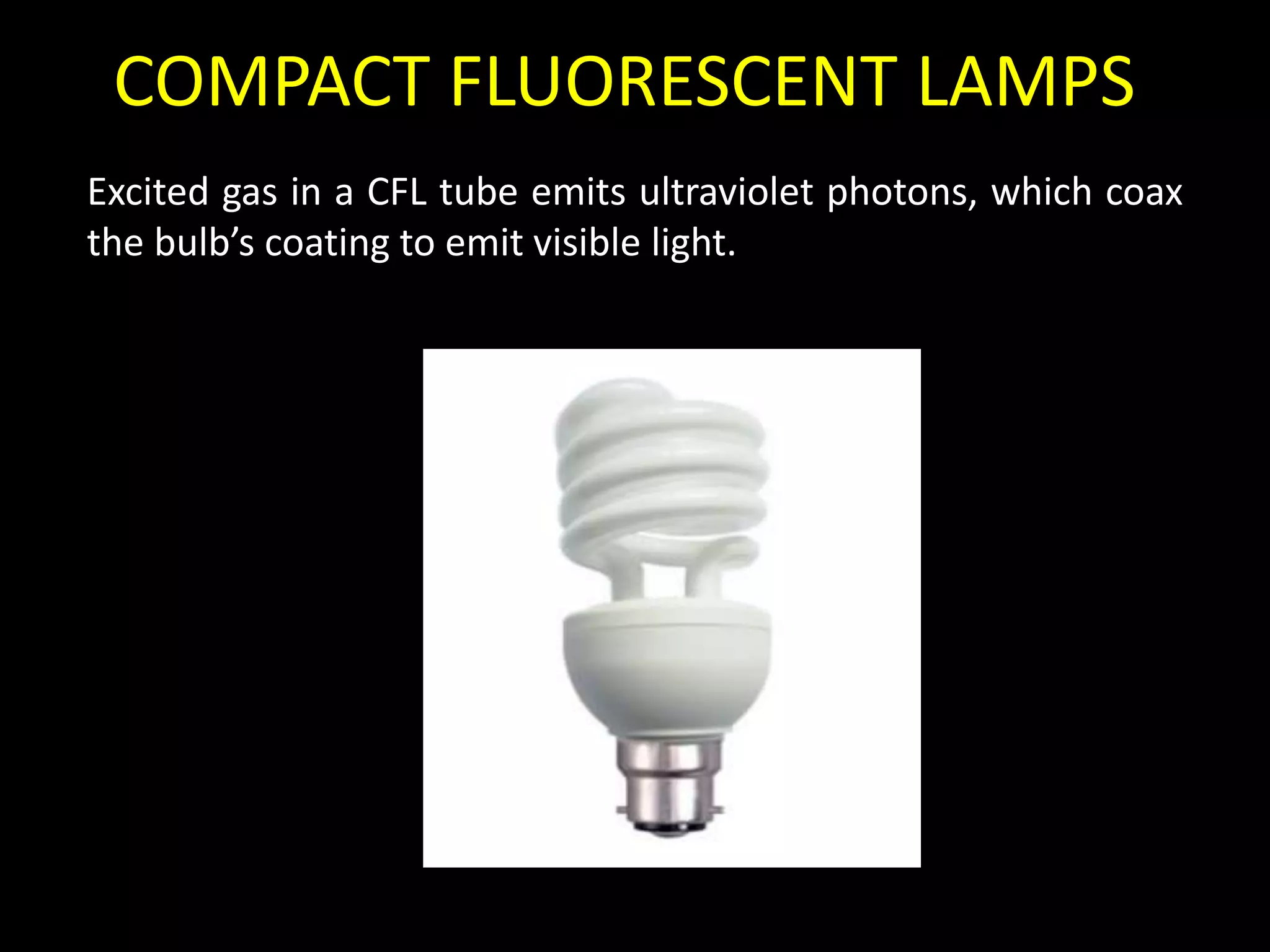 Different types of Light Sources | PPTX