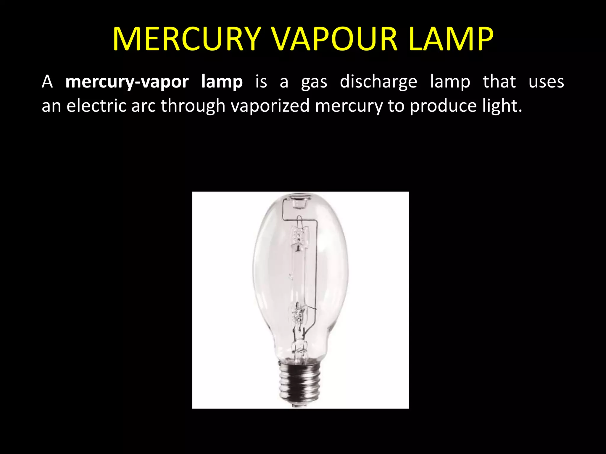 Different types of Light Sources | PPTX