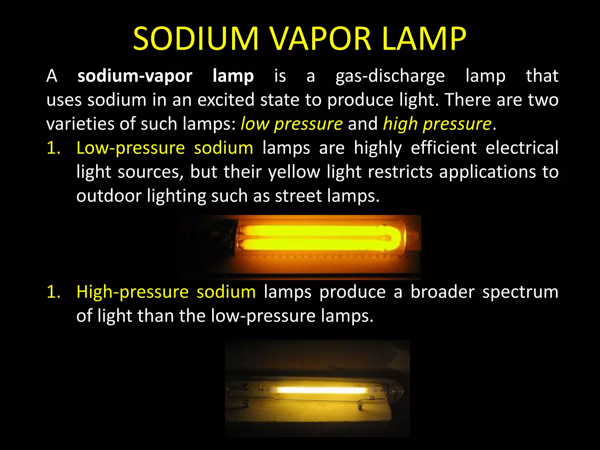 Different types of Light Sources | PPTX