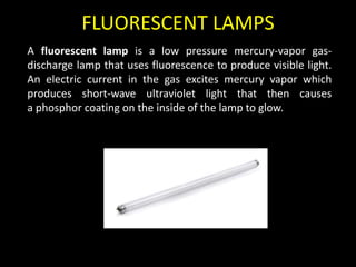 Different types of Light Sources | PPTX