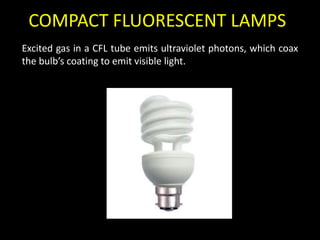 Different types of Light Sources | PPTX