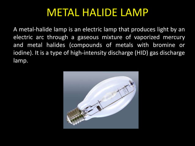 Different types of Light Sources