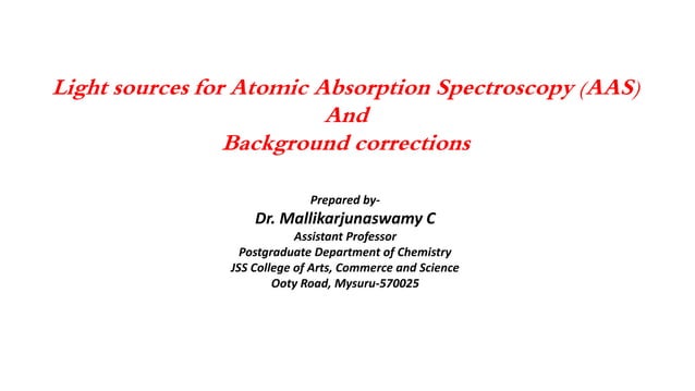 Light sources for atomic absorption spectroscopy (aas) | PPTX ...