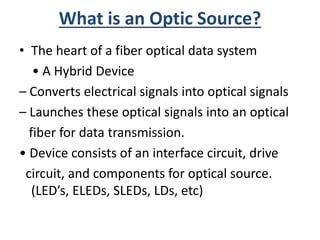 led and laser ___ light sources | PPTX | Chemistry | Science
