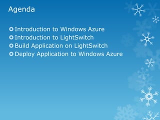 Build and Deploy LightSwitch Application on Windows Azure | PPTX