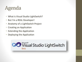 Visual Studio LightSwitch (Beta 1) Overview | PPT