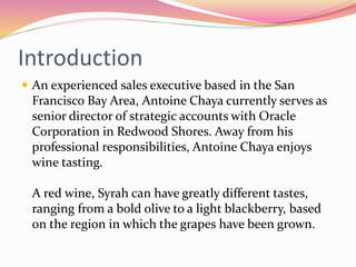 Light Syrah vs. Bold Syrah | PPT