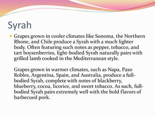 Light Syrah vs. Bold Syrah | PPT