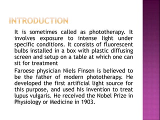 Light therapy | PPTX