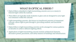 LIGHT TRANSMITTING CONCRETE.pptx nefind fjiij | PPTX