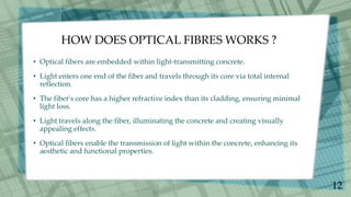 LIGHT TRANSMITTING CONCRETE.pptx nefind fjiij | PPT