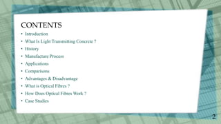 LIGHT TRANSMITTING CONCRETE.pptx nefind fjiij | PPT