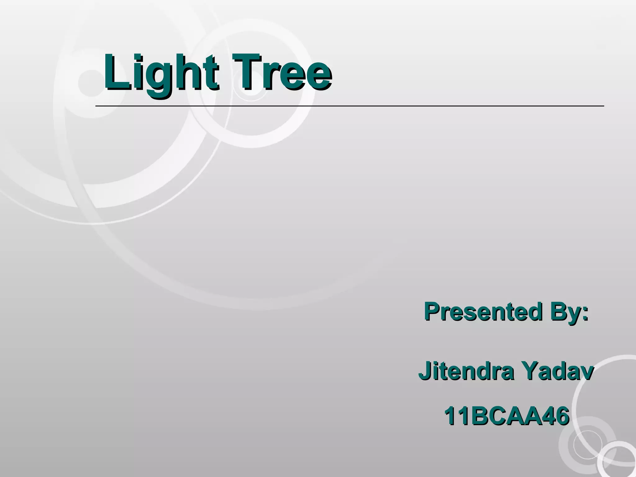 Light tree | PPT