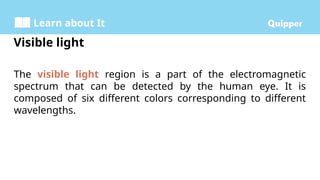 LIGHT WAVES from QUIPPER PHYSICS GRADE 7 | PPTX