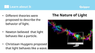 LIGHT WAVES from QUIPPER PHYSICS GRADE 7 | PPTX