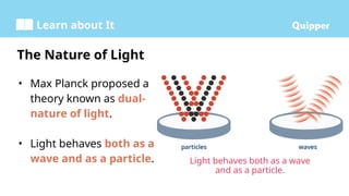 LIGHT WAVES from QUIPPER PHYSICS GRADE 7 | PPTX