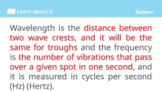 LIGHT WAVES from QUIPPER PHYSICS GRADE 7 | PPTX
