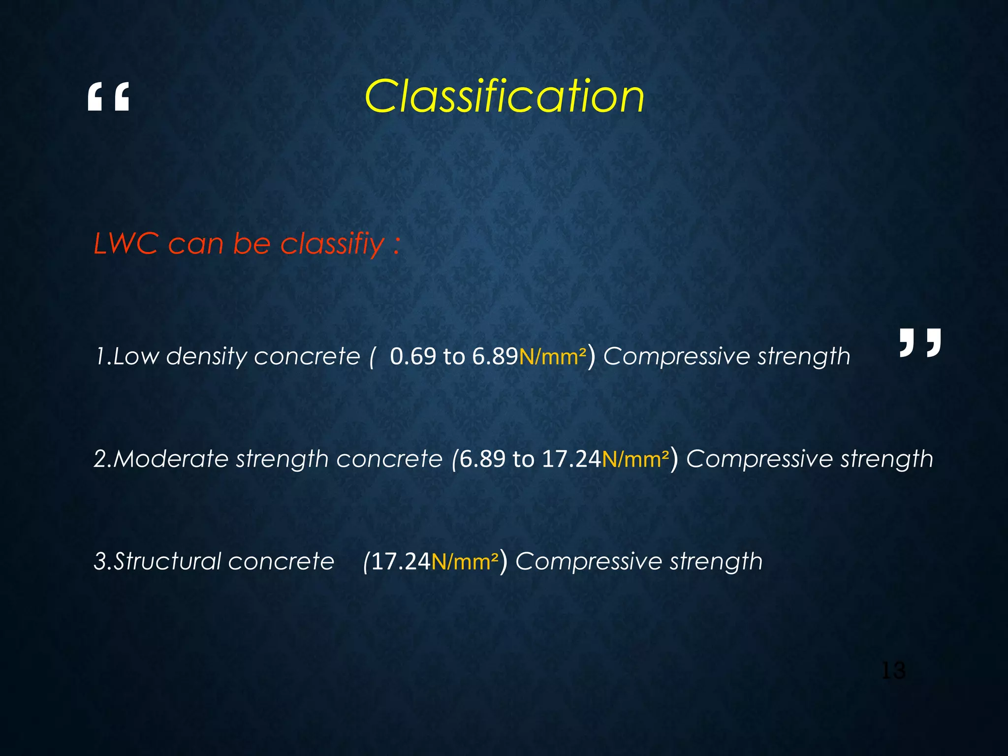 Lightweight and heavyweight concrete | PPT