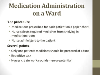 A Lightweight Approach to Barcode Medication Administration | PPTX